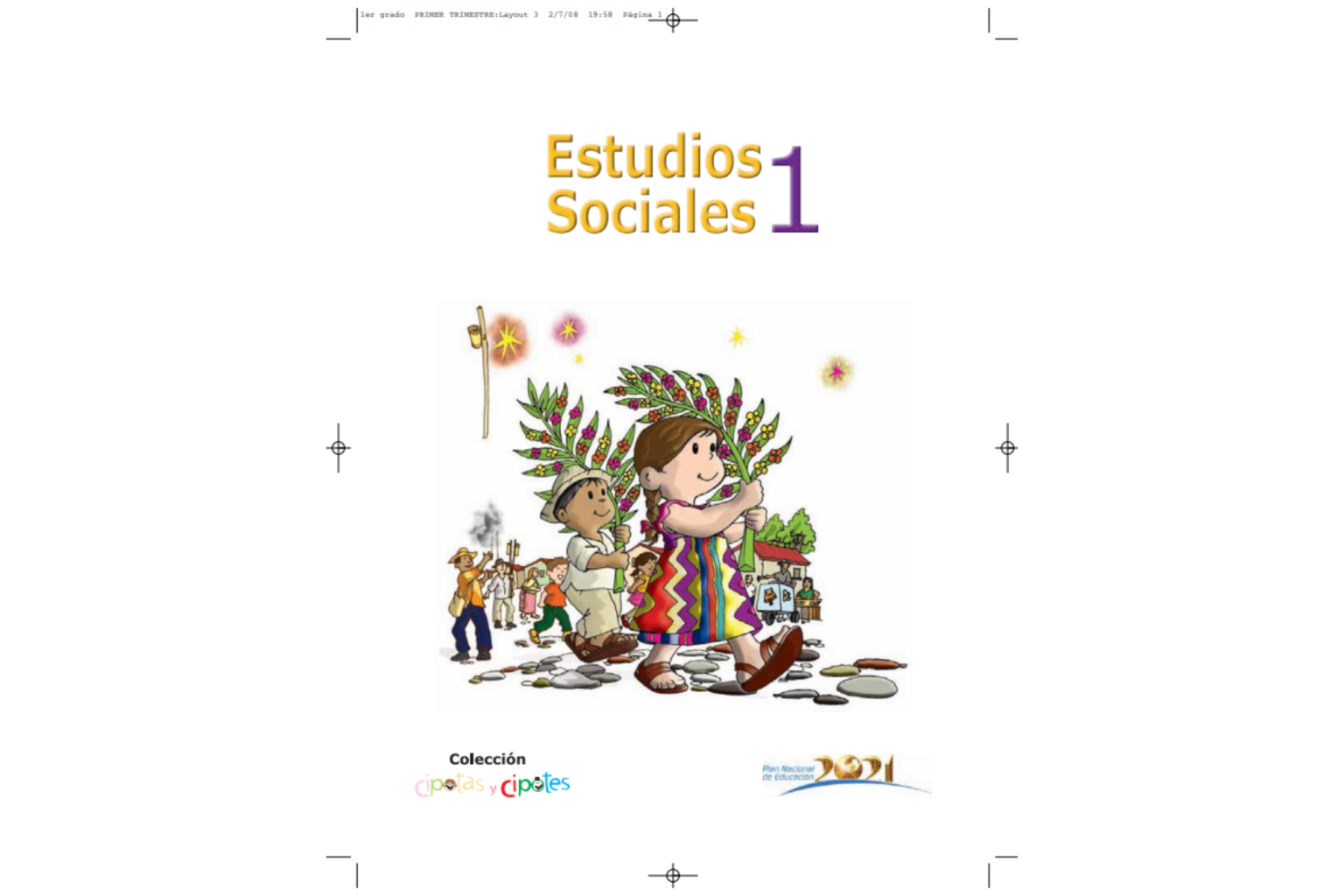 📚 Estudios Sociales 1° Grado Colección Cipotes – MINED 🌎